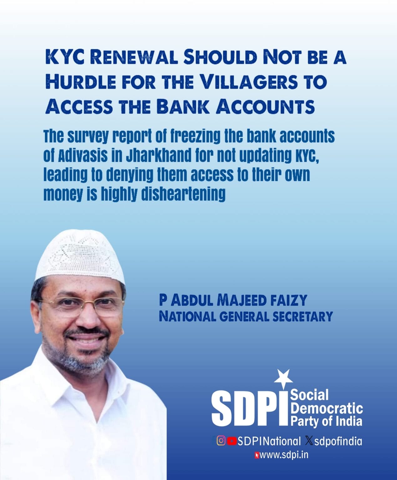 KYC Renewal Should Not be a Hurdle for the Villagers to Access the Bank ...