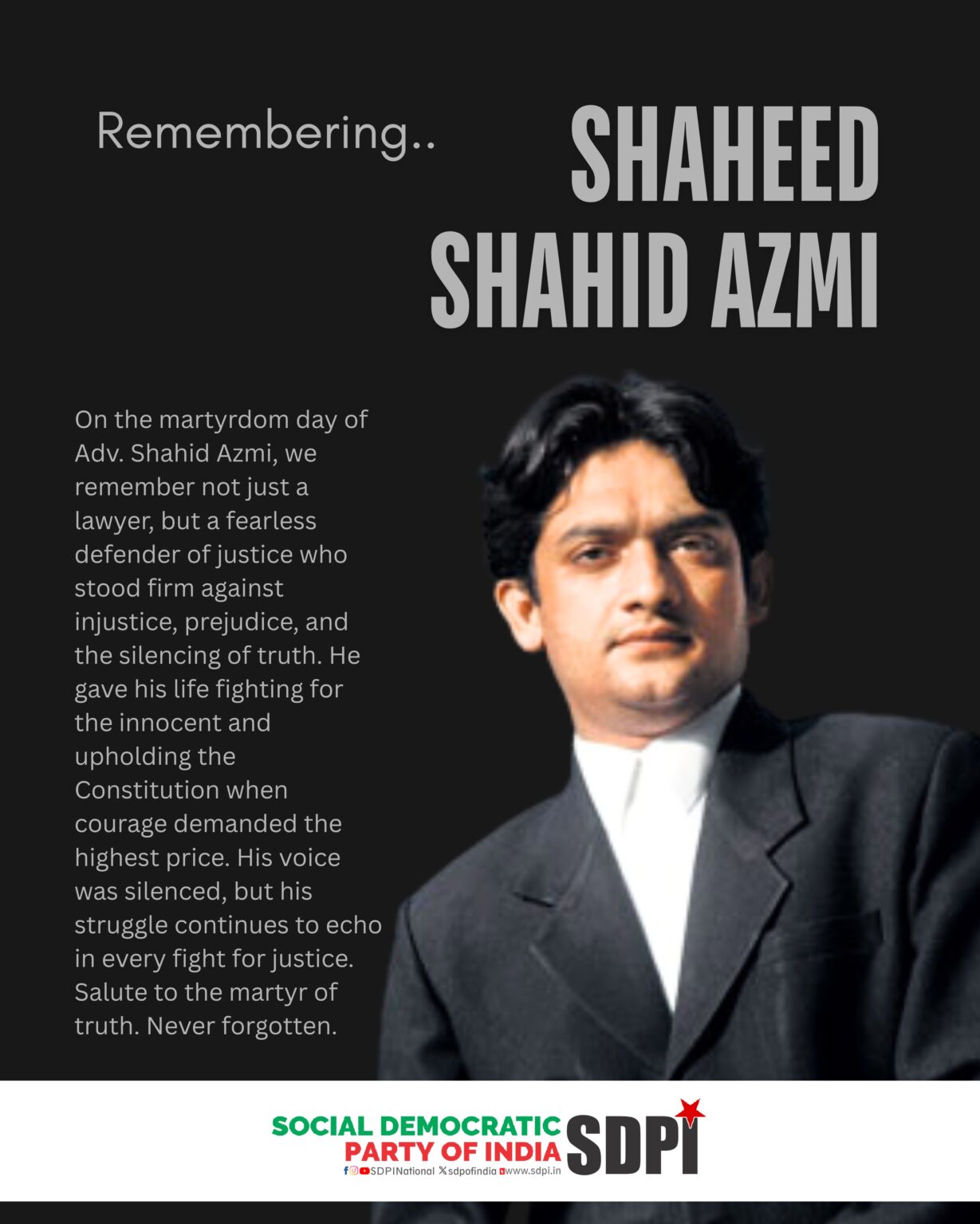 Remembering Adv. Shahid Azmi – Social Democratic Party of India